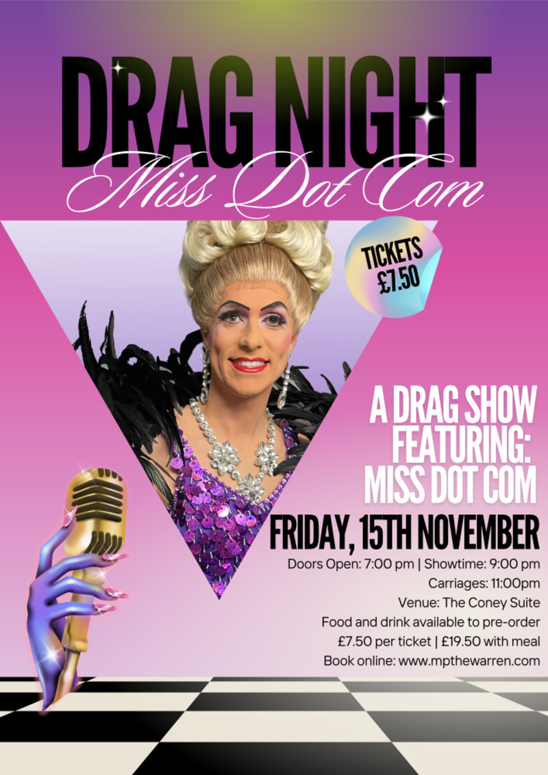 Buy tickets – Miss Dot Com - Drag Night – The Warren