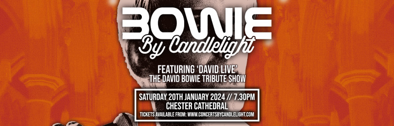 Buy tickets – Bowie by Candlelight at Chester Cathedral – Chester Cathedral