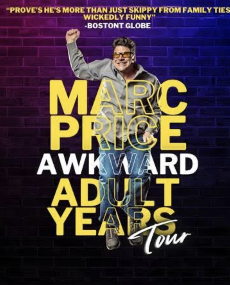 Secure Your Seats - Come Laugh With Us – Marc Price 'What They Are ...
