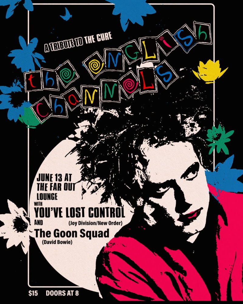 Buy tickets – The English Channels (The Cure Tribute) w/ You've Lost ...