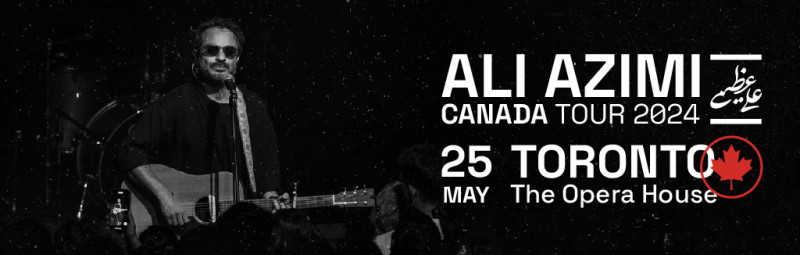 Buy tickets – Ali Azimi Live in Toronto - The Opera House – The Opera House