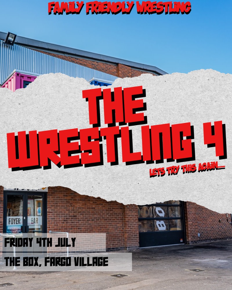 Buy tickets – The Wrestling 4 - Let's Try This Again – The Box, FarGo ...