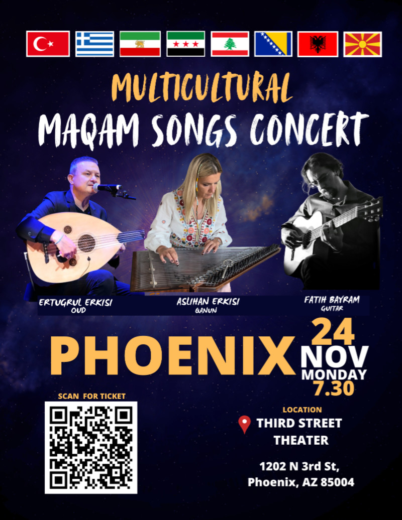 BUY TICKETS – PHOENIX / AZ - Multicultural Maqam Music Concert – THIRD ...