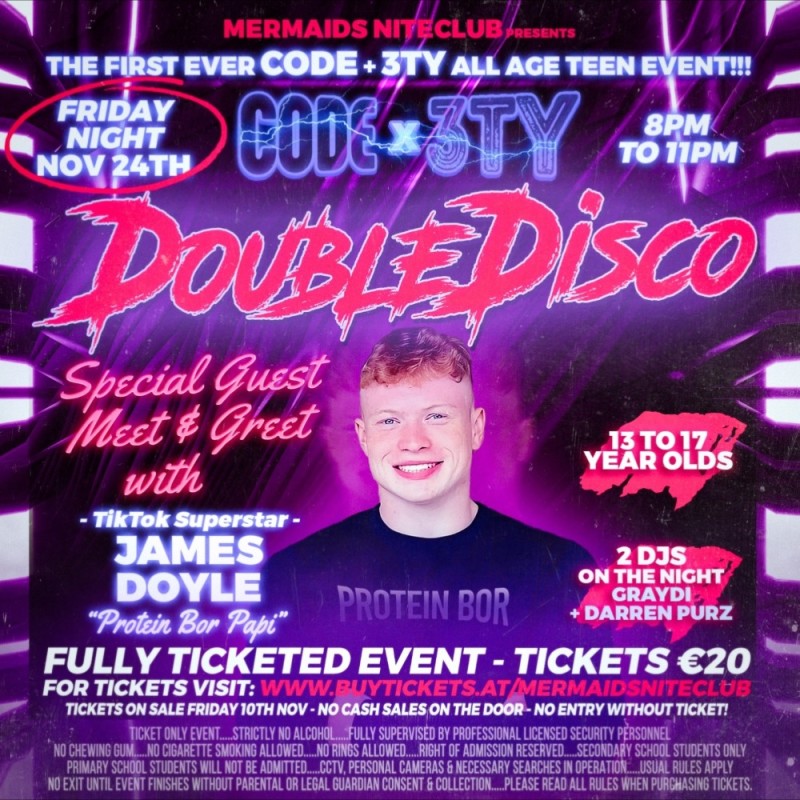 Buy tickets – CODE x 3TY - Double Disco with TikTok Star James Doyle ...