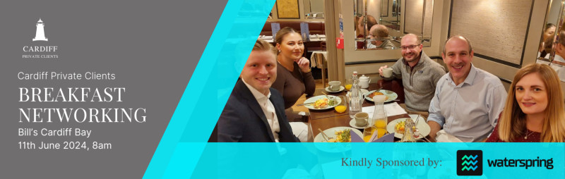 Buy tickets – Cardiff Private Clients - Summer Networking Breakfast ...