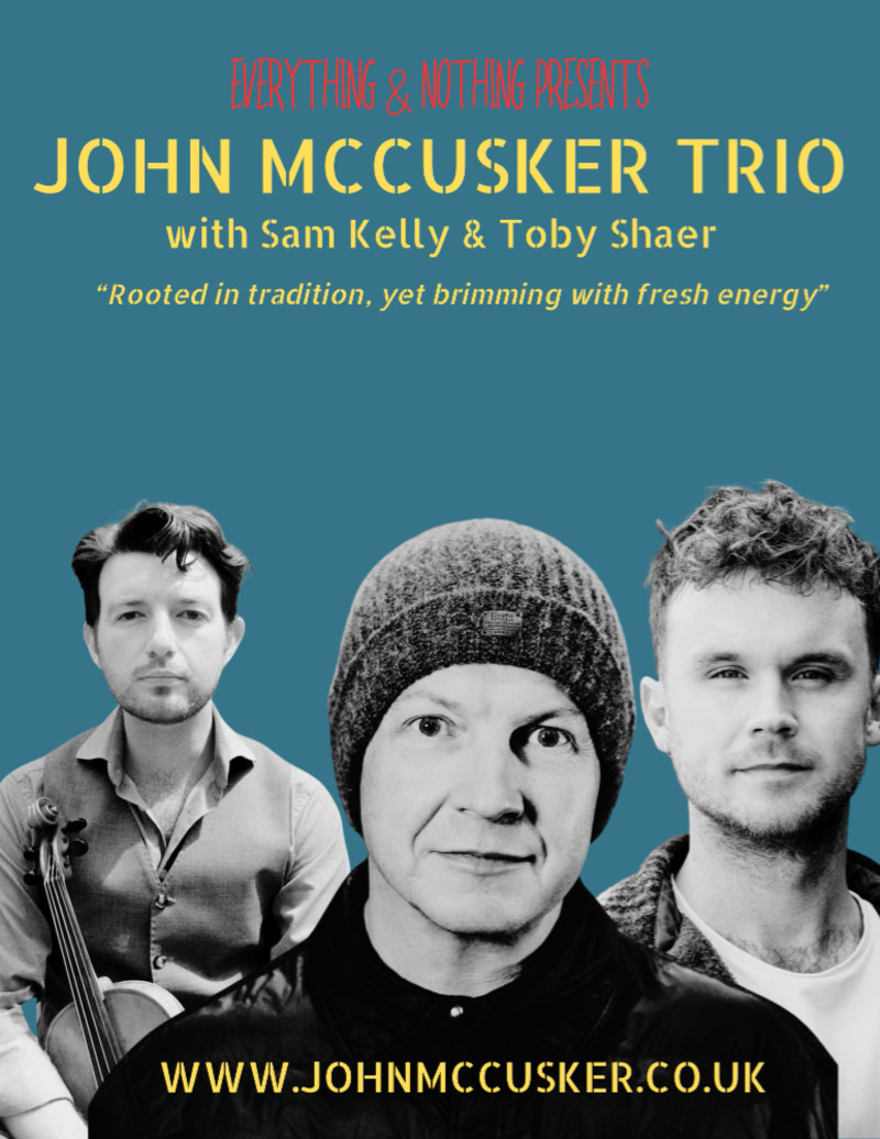 Event Details and Tickets – John McCusker Trio – The David Hall