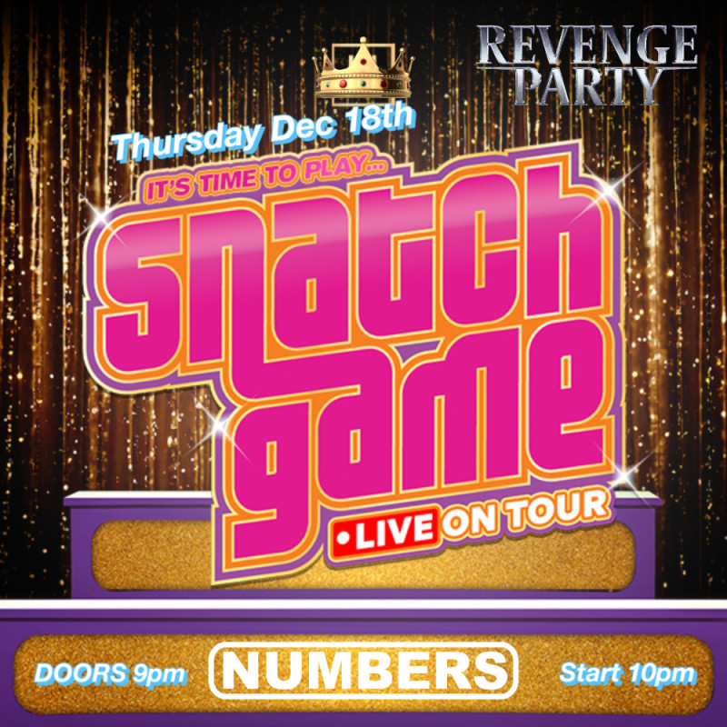 Select tickets – Drag Show The Snatch Game – Numbers Cabaret