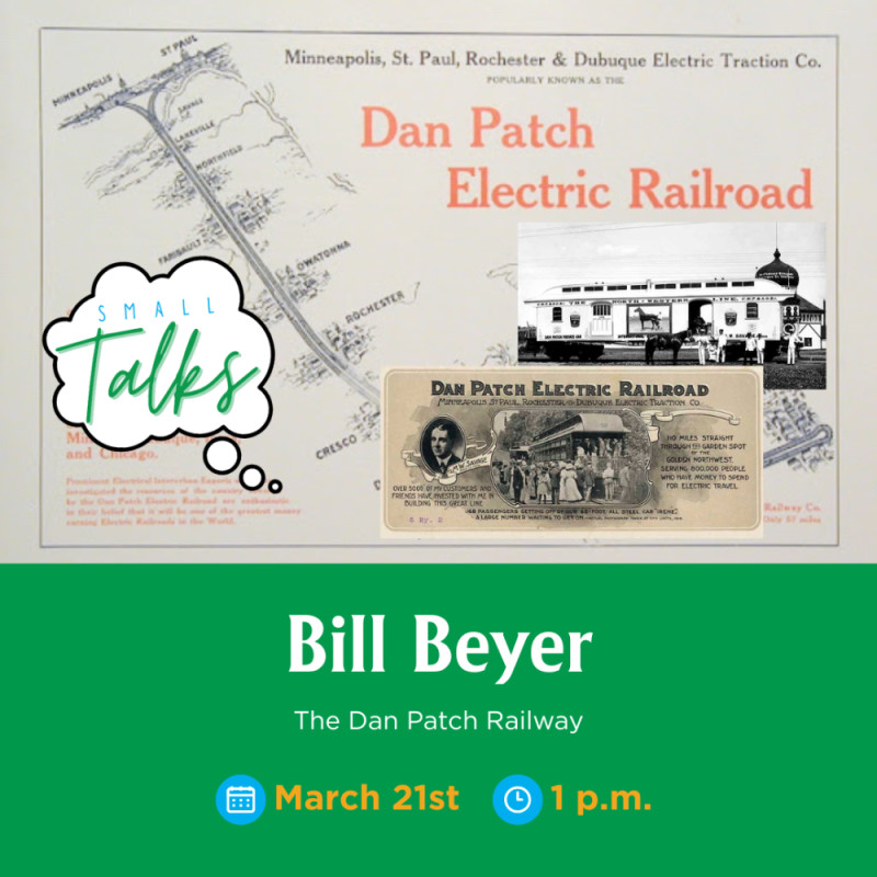 Select tickets – Small Talks - The Dan Patch Railway with Bill Beyer ...