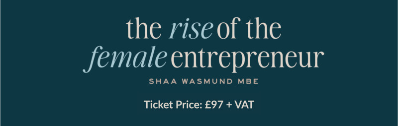 GRAB MY SEAT – The Rise of The Female Entrepreneur – Howden, One ...