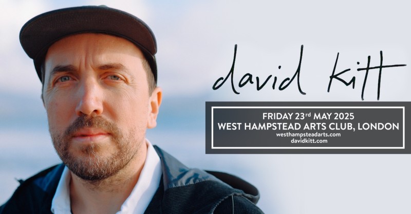 BUY TICKETS – DAVID KITT – West Hampstead Arts Club