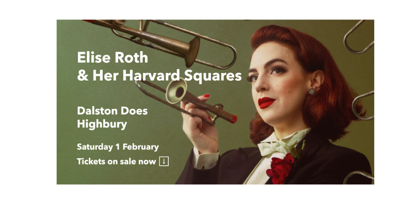 Buy tickets – Elise Roth & Her Harvard Squares Combo play Dalston Does ...