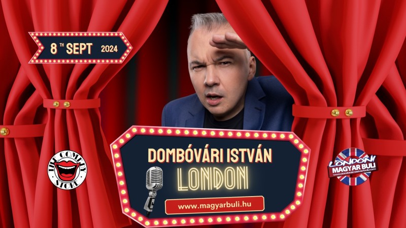 Jegyvásárlás / Buy Tickets – Dombóvári István - London 2024 - Stand Up ...