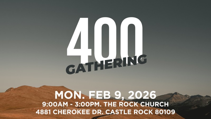 Select tickets – 400 Gathering – The Rock Church