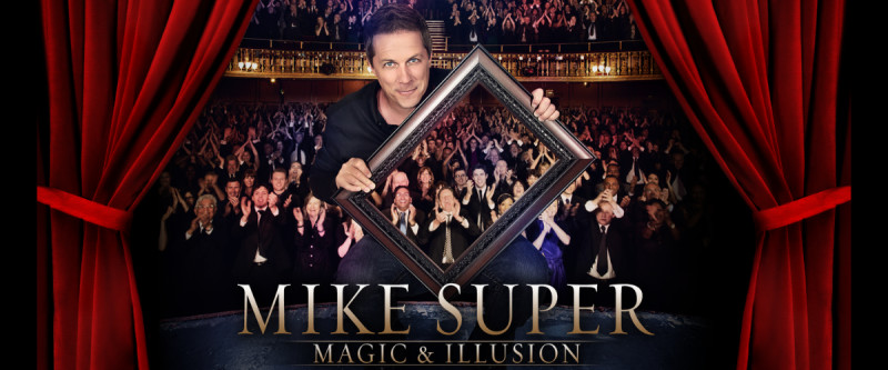 Buy Tickets – Mike Super - Magic & Illusion – West Beach Conference Center