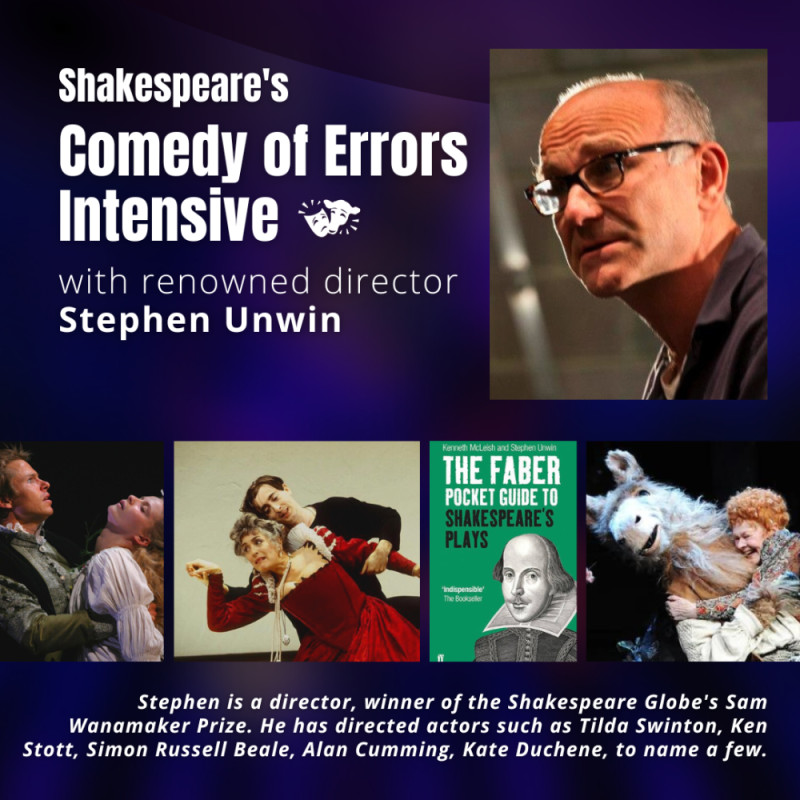 BOOK NOW! – STEPHEN UNWIN’S SHAKESPEARE MASTERCLASS ON 'THE COMEDY OF ...