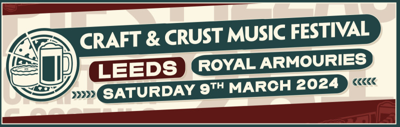 Buy tickets – Craft and Crust Beer Festival - Leeds – Royal Armouries