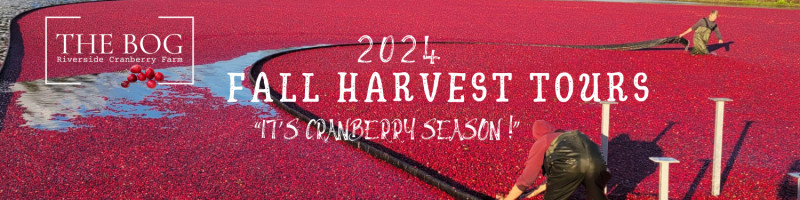 Buy tickets – THE BOG Cranberry Harvest Farm Tour - Saturday OCTOBER 5 ...