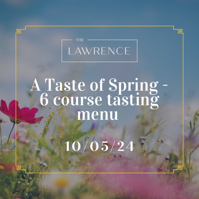 Buy tickets – A Taste of Spring 6 course tasting menu – The Lawrence