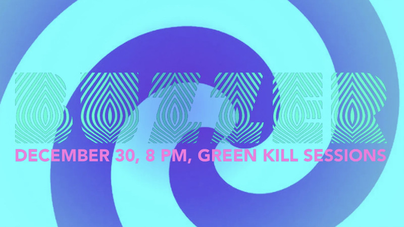 Buy tickets – BUZZER, December 30, 8 PM, Green Kill Sessions – Green Kill