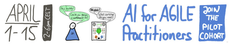 Save Your Seat Now! – AI for Agile Practitioners: Pilot Cohort Program ...