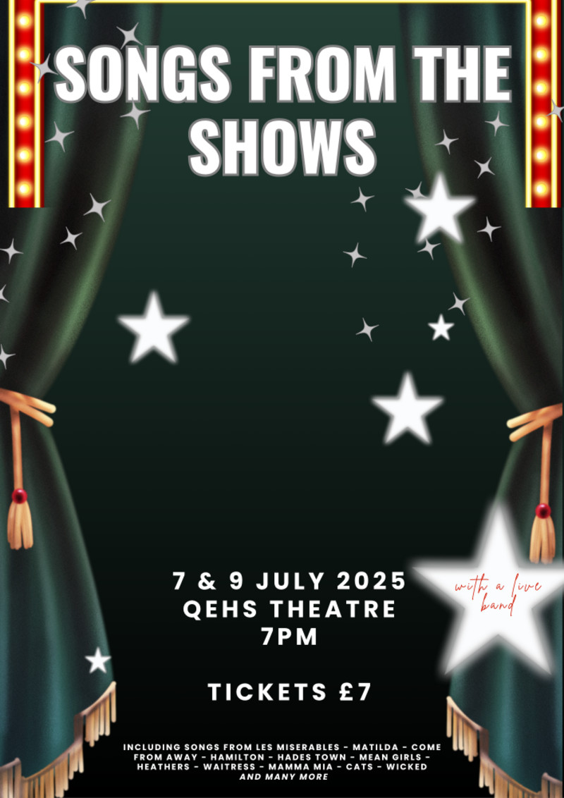 Buy tickets – Songs From The Shows – QEHS Theatre