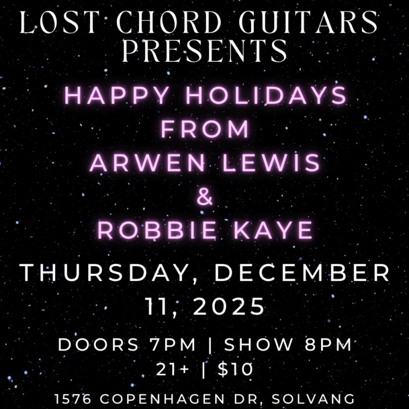 Buy tickets – HAPPY HOLIDAYS, From Arwen Lewis & Robbie Kaye – Lost ...