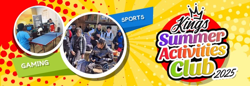 Register FREE – KINGS SUMMER ACTIVITY CLUB 2025! – The Naturally You ...