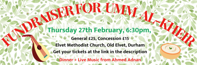Buy tickets – Fundraiser for Umm Al Kheir: An Evening of Food and Music ...