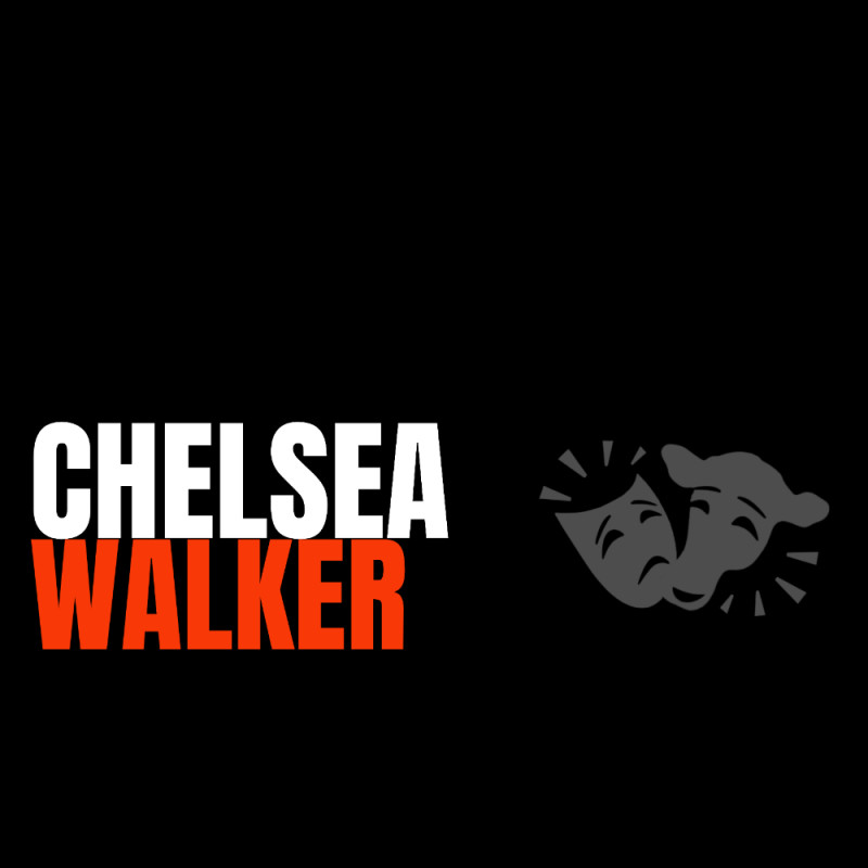 BOOK NOW! – THEATRE DIRECTOR CHELSEA WALKER | 2 DAY THEATRE INTENSIVE ...