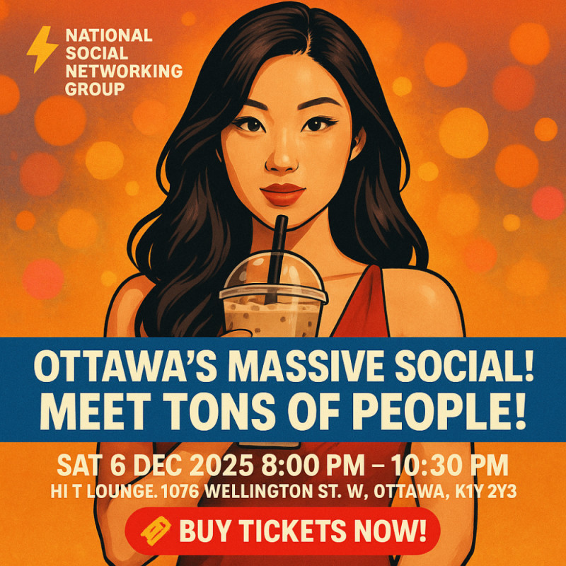 ⚡Buy Tickets Now! Only Few Left! – Ottawa – The City’s Biggest Social ...