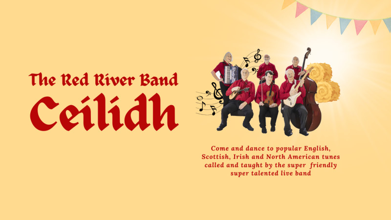 Buy tickets – Ceilidh - Red River Band – Orford House Social Club