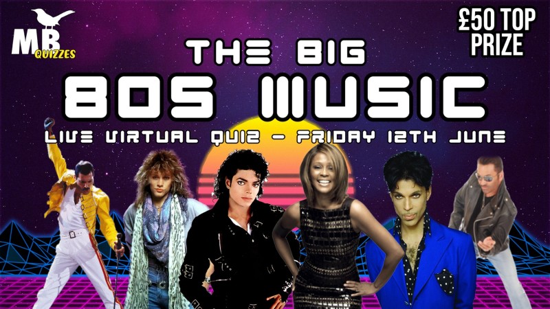 Buy tickets – The Big 80s Music Live Virtual Quiz