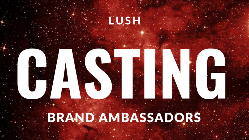 Select tickets – Lush : Brand Ambassador – Lush | Total Vision Enterprises