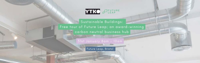 Get tickets – Sustainable Buildings: Free Tour of Future Leap's Carbon ...