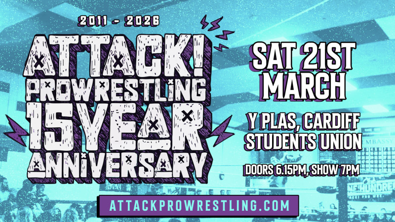 Buy tickets – ATTACK! Pro Wrestling - 15 Year Anniversary – Y Plas ...