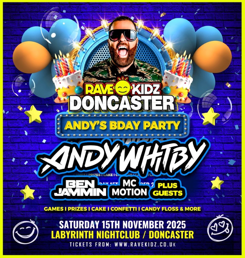 Buy tickets – RAVE KIDZ - ANDY'S BDAY - DONCASTER – LABYRINTH