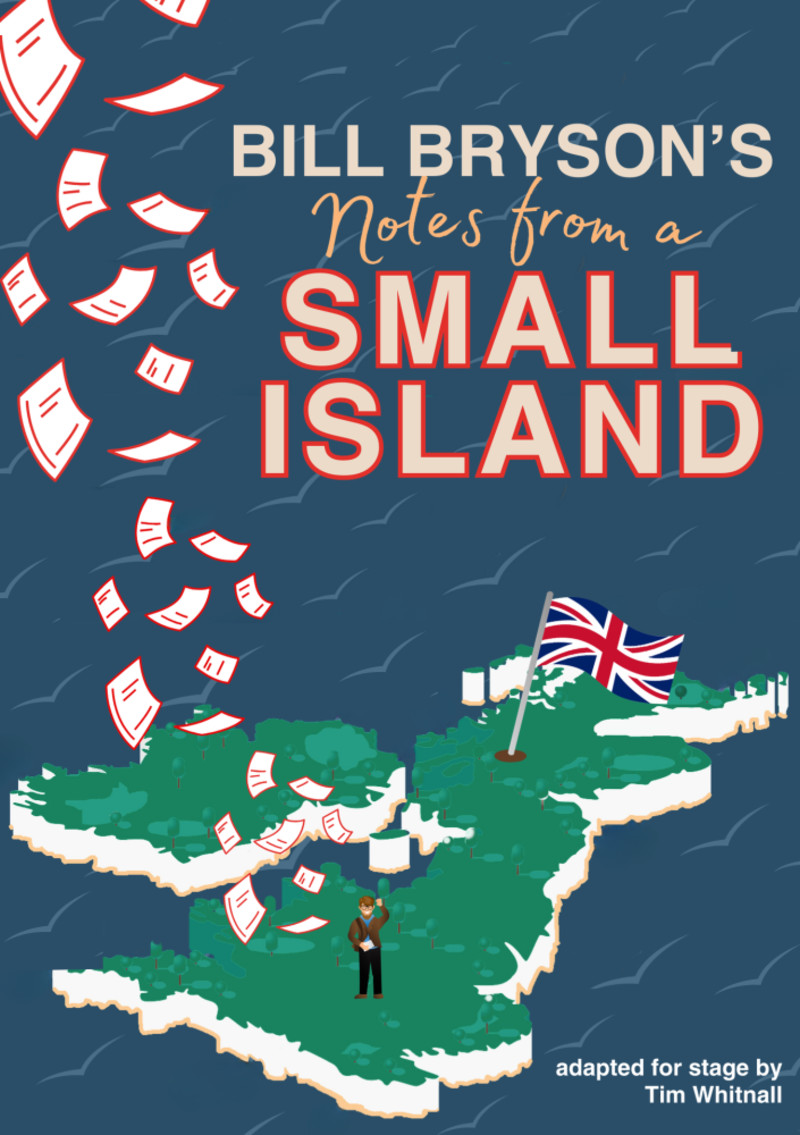 Buy tickets – Bill Bryson's Notes From A Small Island – The Lamb Theatre